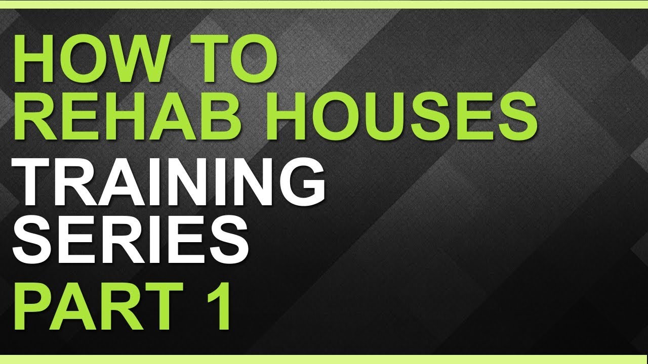 How To Rehab Houses Part 1 - Westshore Mortgage & Investments Co., Inc.